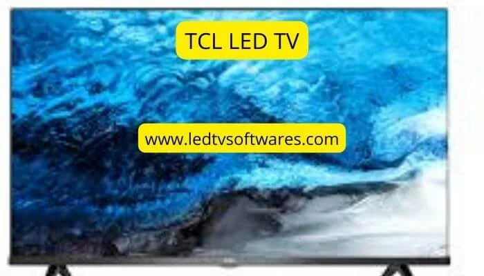 TCL LED32 Software Free Download